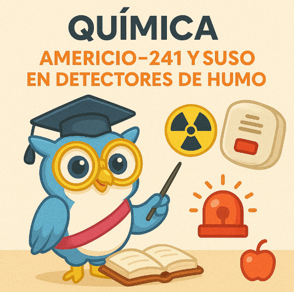 Química: Americio-241 y su uso en detectores de humo ☢️🚨 (Examen Pasado ...